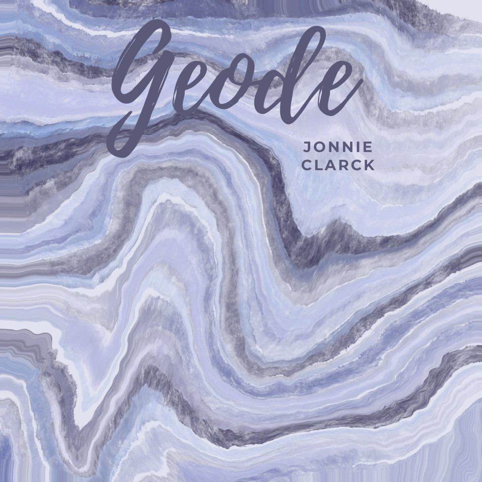Geode - Jonnie Clarck | Soundscape 在田發行｜數位發行 & 音樂行銷